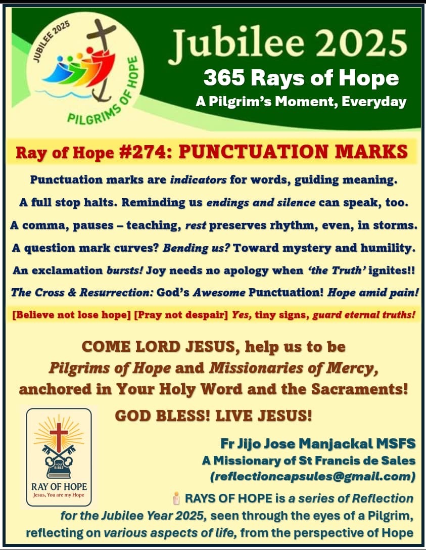 Ray of Hope #274: Punctuation Marks – Reflection Capsules